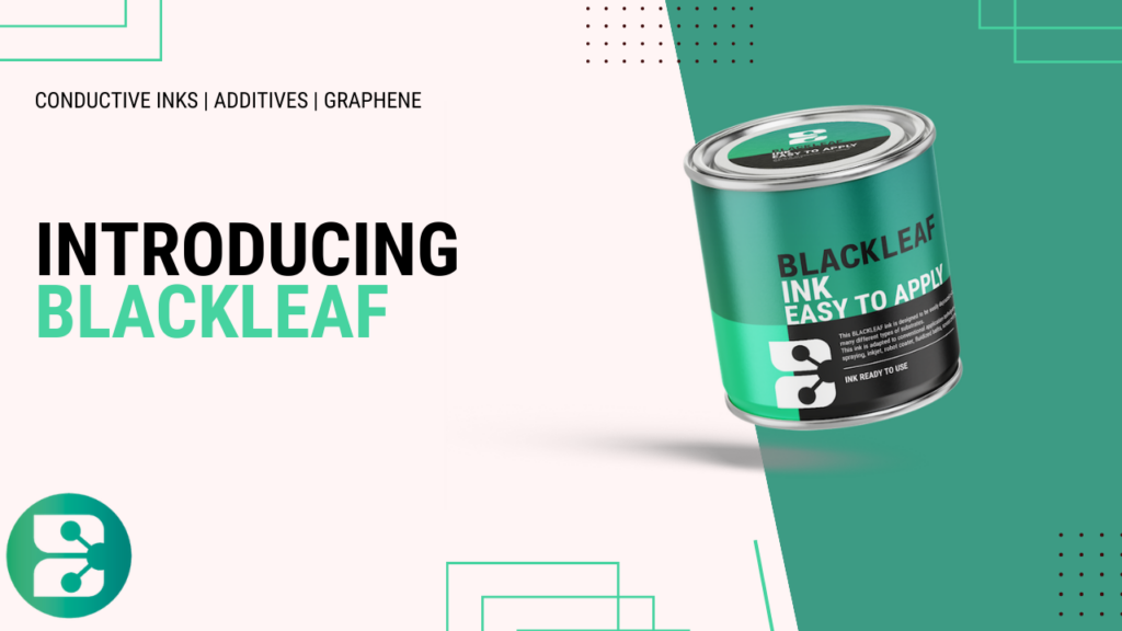Home | BLACKLEAF | Graphene conductive inks & additives